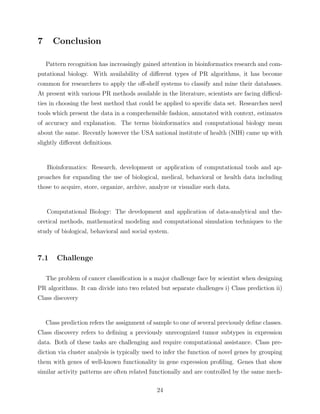 Pattern recognition techniques for the emerging feilds in ...