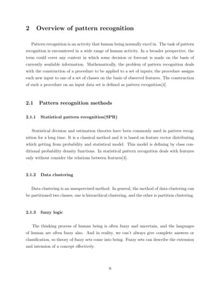 Pattern recognition techniques for the emerging feilds in ...