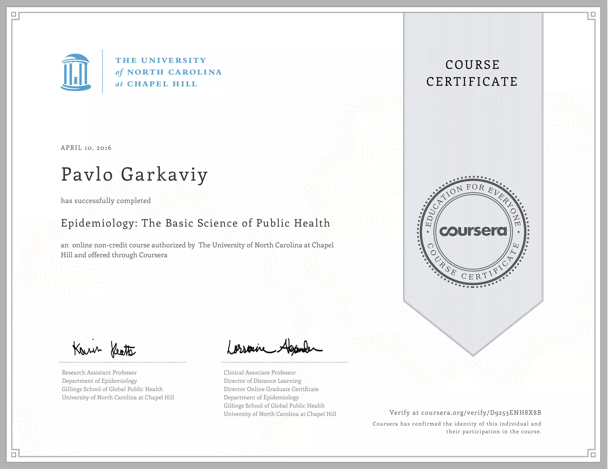 The University of Northern Carolina at Chapel Hill Pavlo Garkaviy - Epidemiology_2016 ...