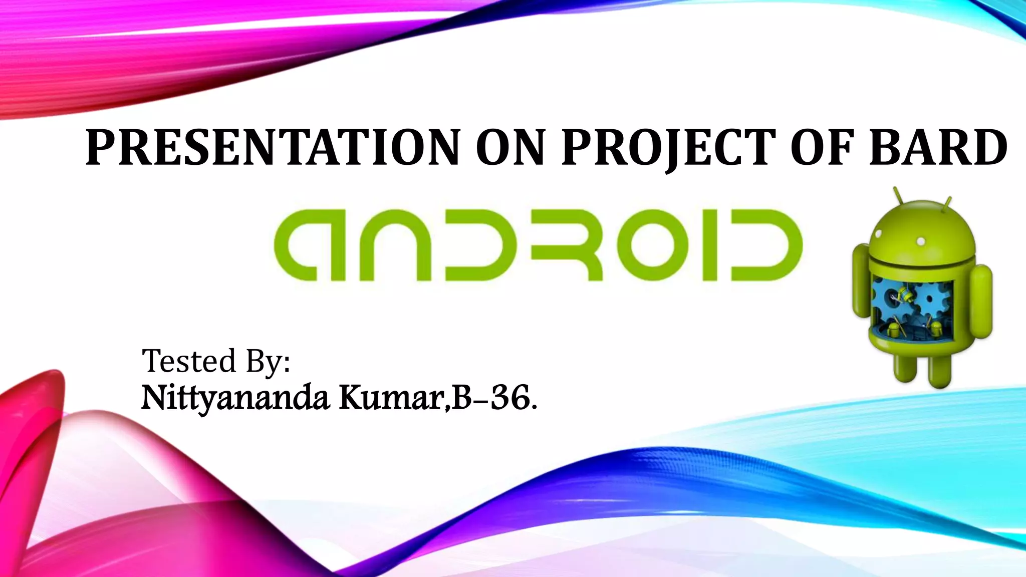 Presentation on Project of bard | PPTX