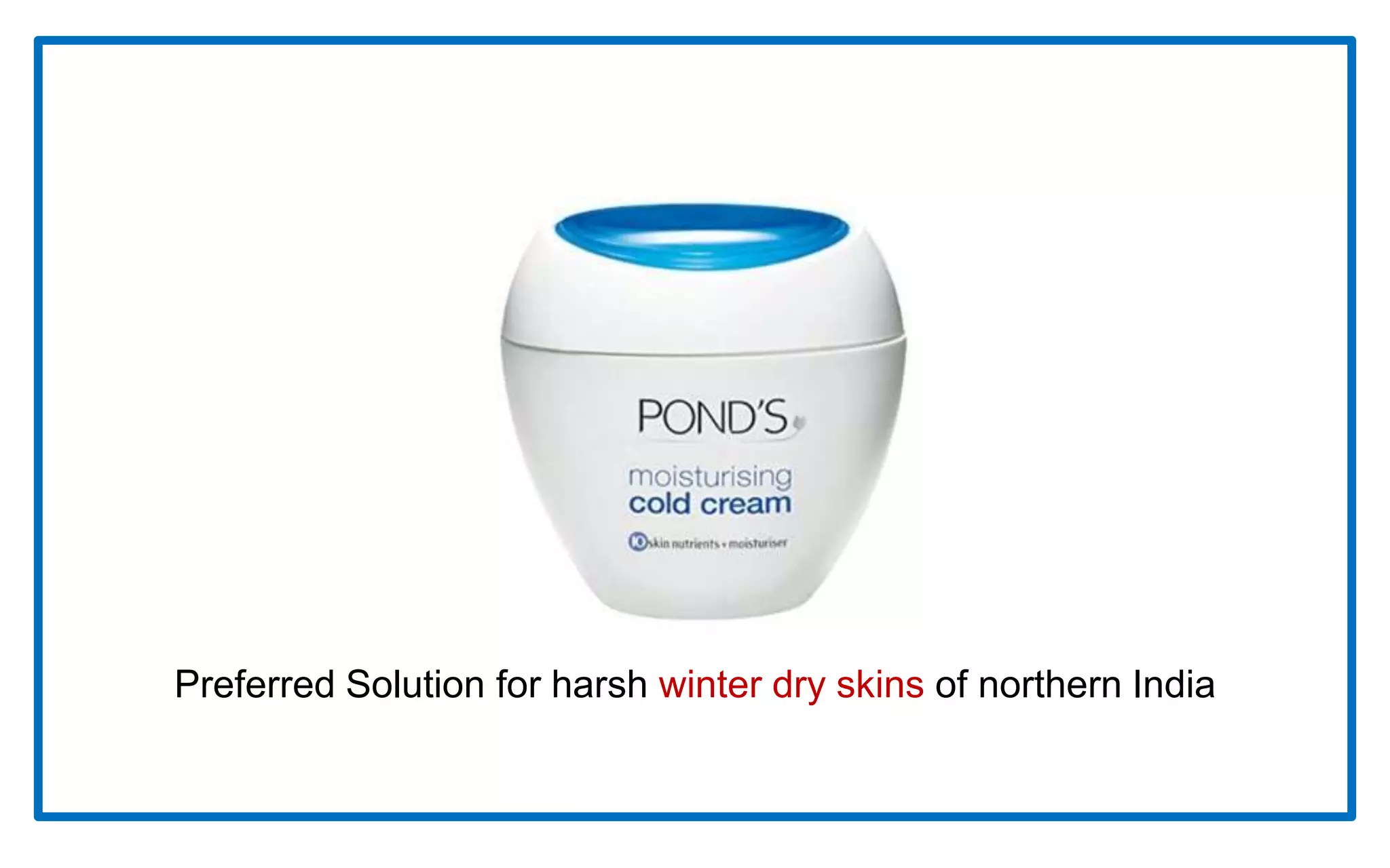 Ponds Cold cream Presentation | PPTX