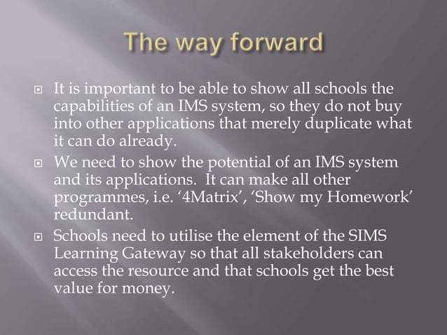 The IMPORTANCE OF AN IMS SYSTEM IN EDUCATION May 2015 | PPT