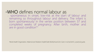 CAUSES AND ONSET OF NORMAL LABOUR | PPTX