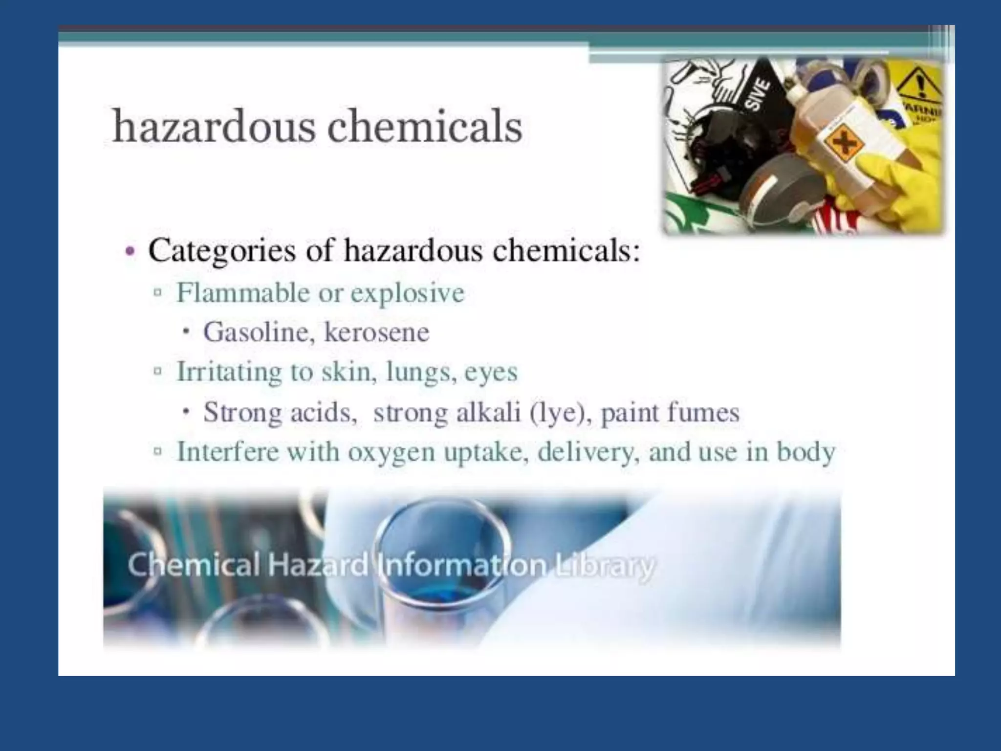 CHEMICALS HAZARDS AND TOXICITY | PPTX