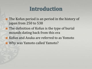 The kofun period | PPTX