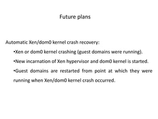 kexec / kdump implementation in Linux Kernel and Xen hypervisor | PDF