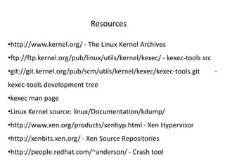 kexec / kdump implementation in Linux Kernel and Xen hypervisor | PDF