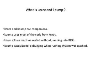 kexec / kdump implementation in Linux Kernel and Xen hypervisor | PDF
