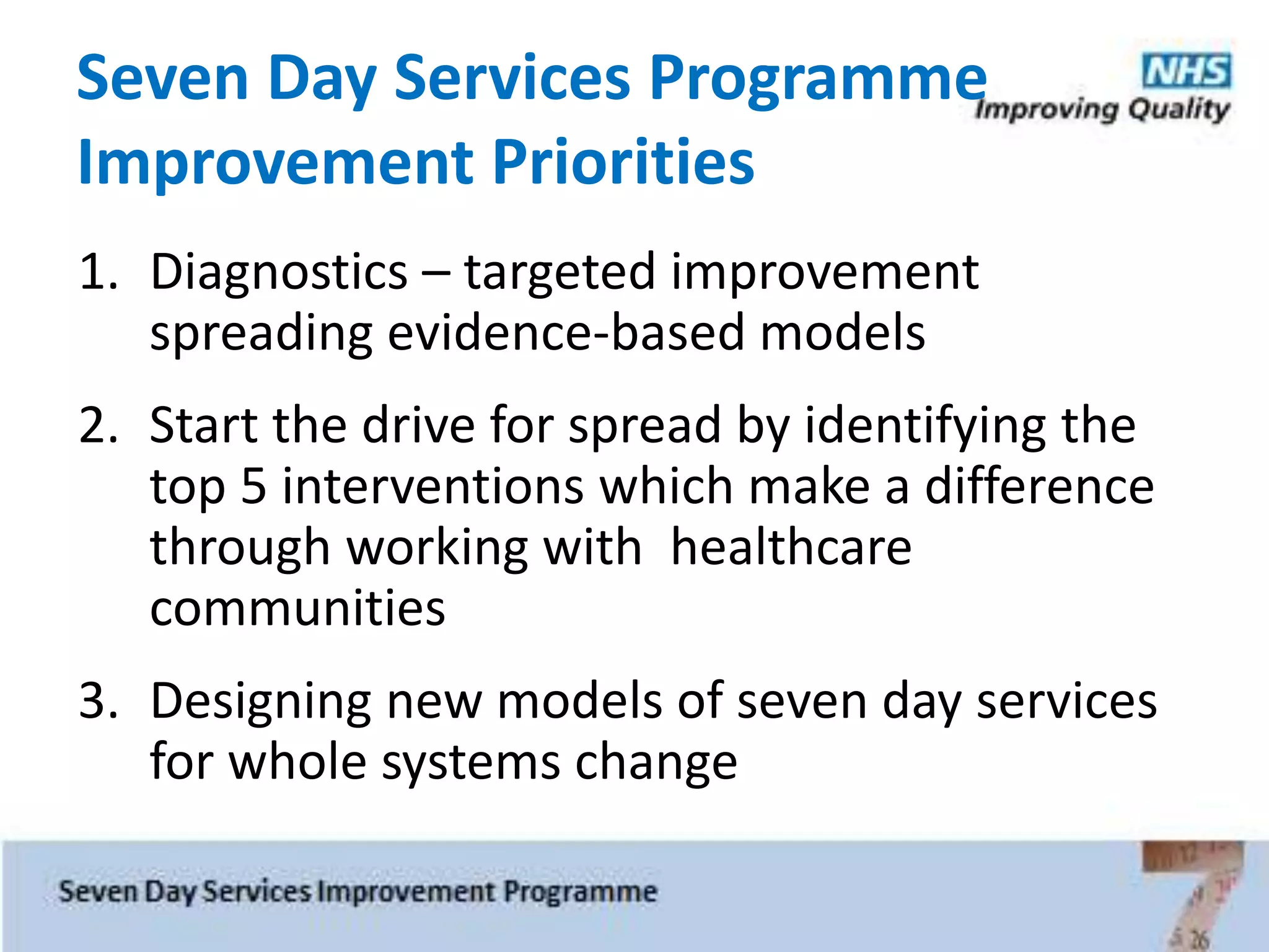 Seven Day services - Healthcare Science presentation (Blower) | PPTX ...