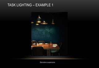 Interior and lighting design | PPTX