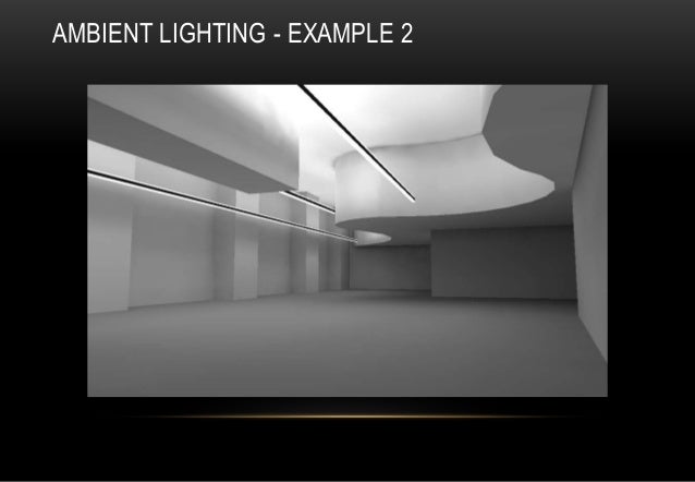 Interior and lighting design