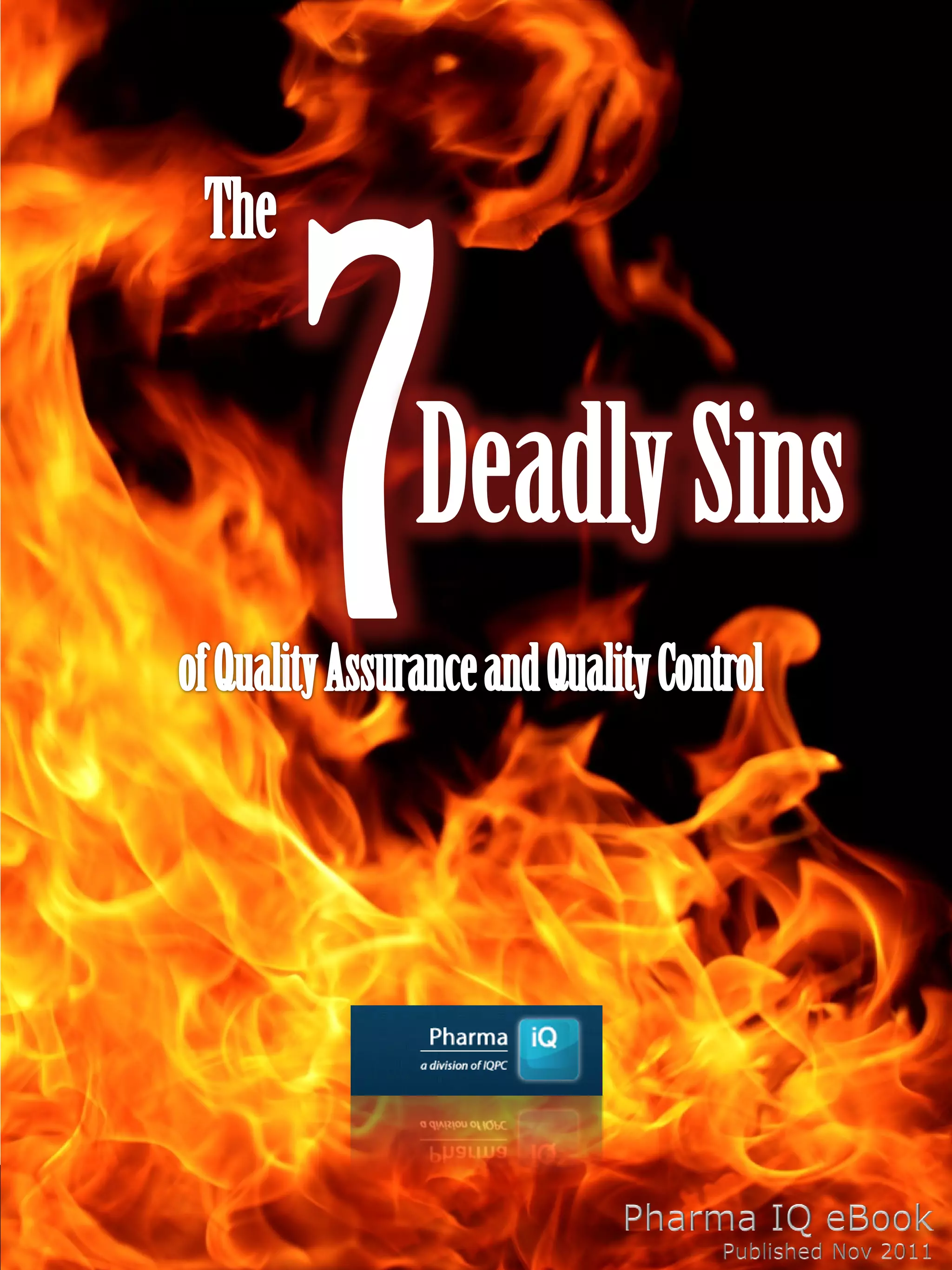 The 7 Deadly Sins of Quality Assurance and Quality Control - Pharma IQ ...