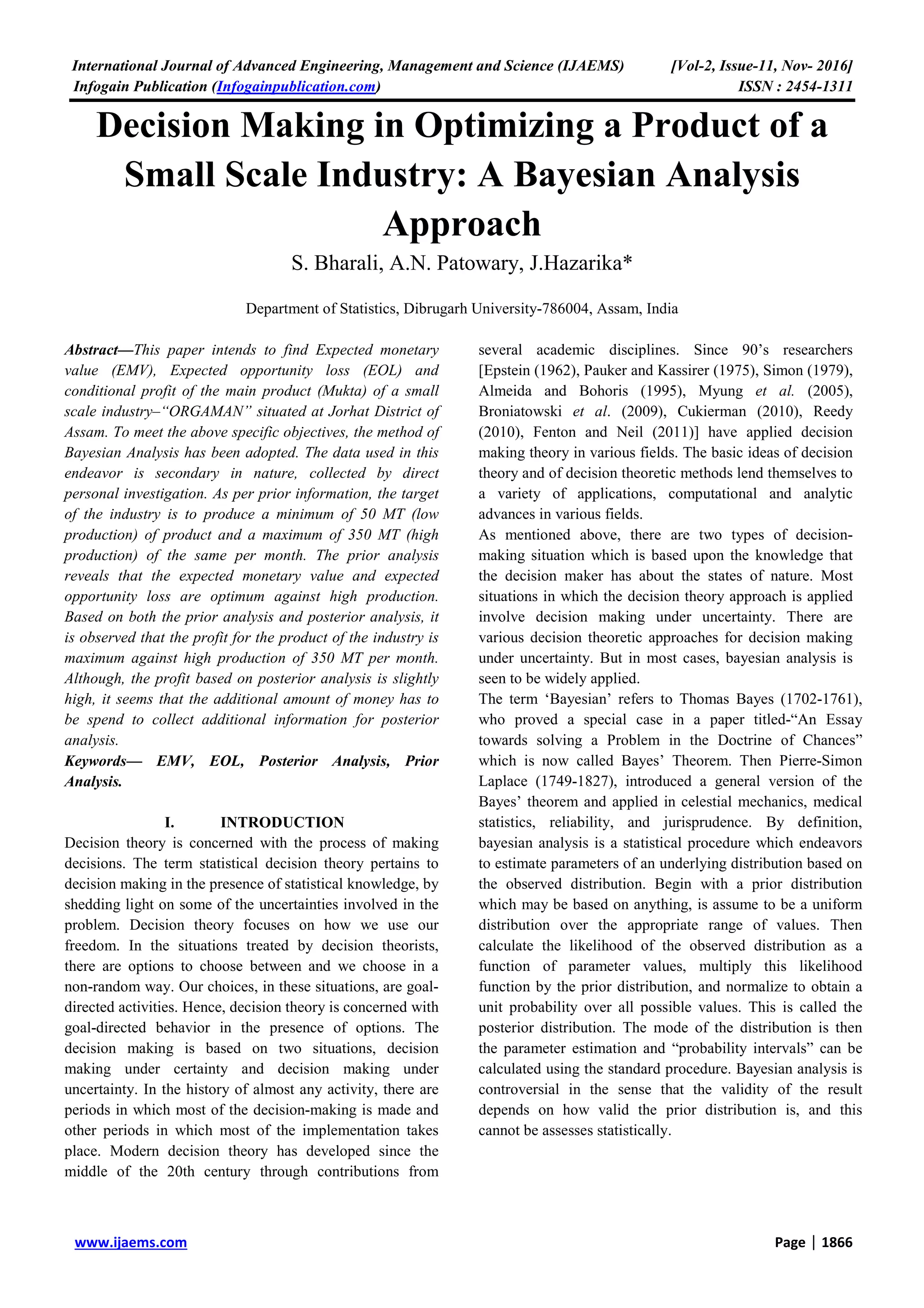 Decision Making In Optimizing A Product Of A Small Scale Industry A Bayesian Analysis Approach
