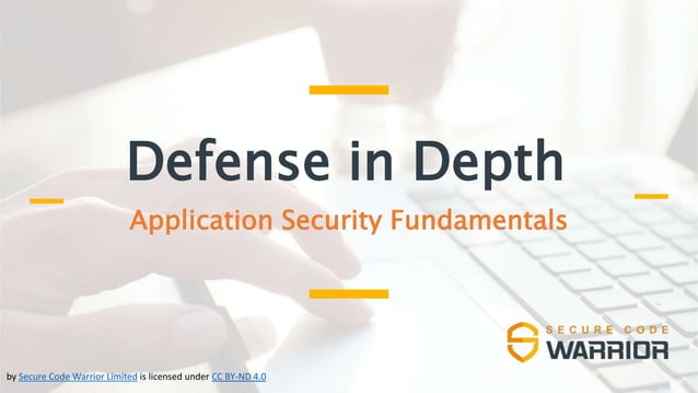 Secure Code Warrior - Defense in depth | PPT | Free Download