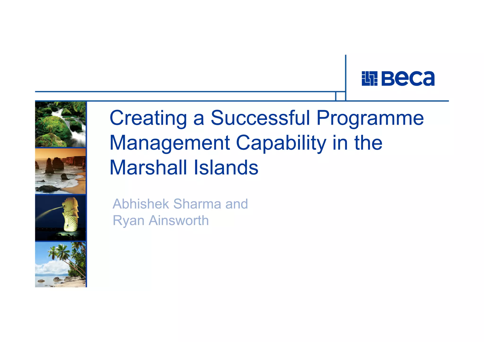 Creating a successful Programme Management capability in the Marshall ...