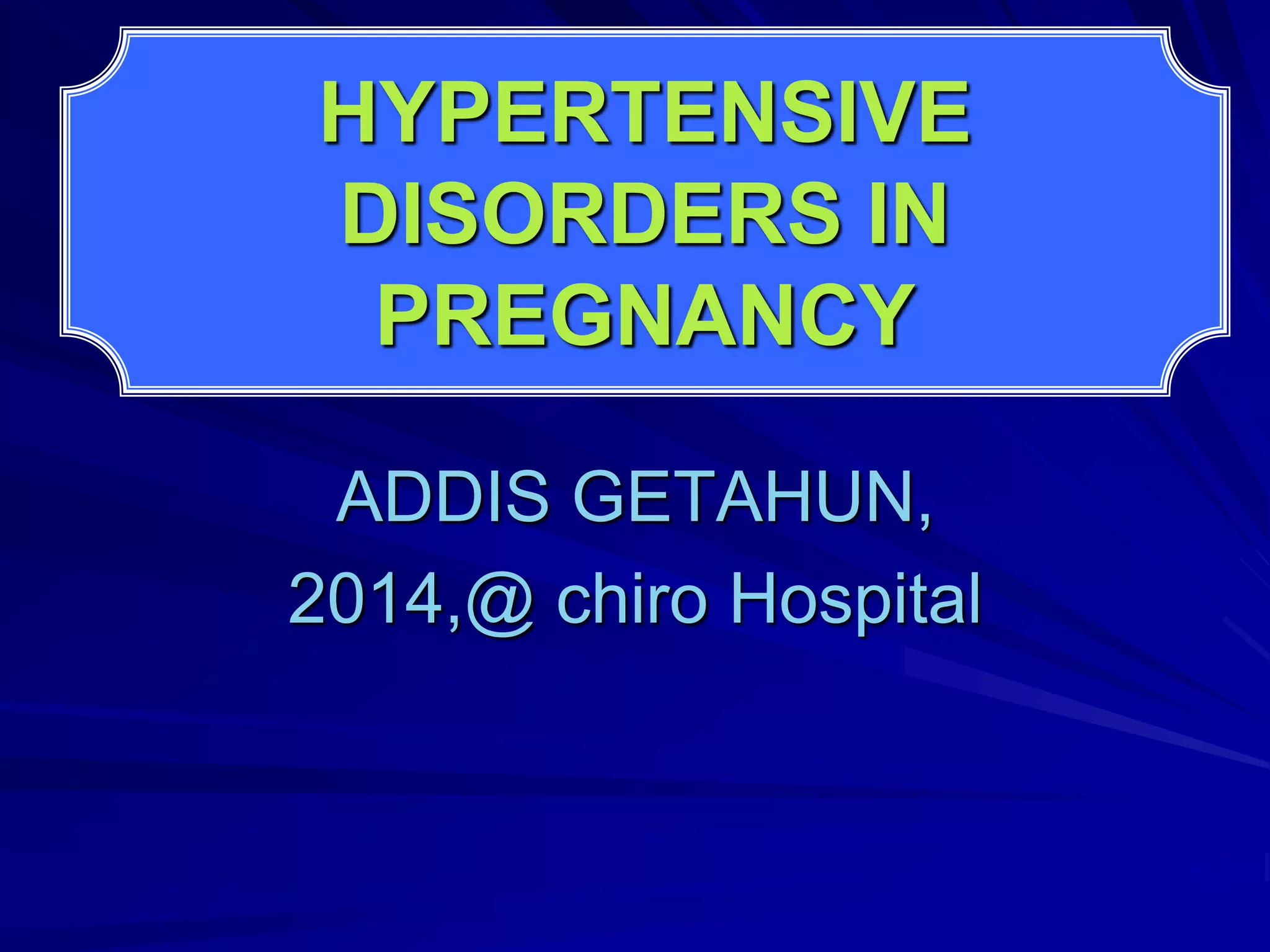 hypertensive_disorders.ppt