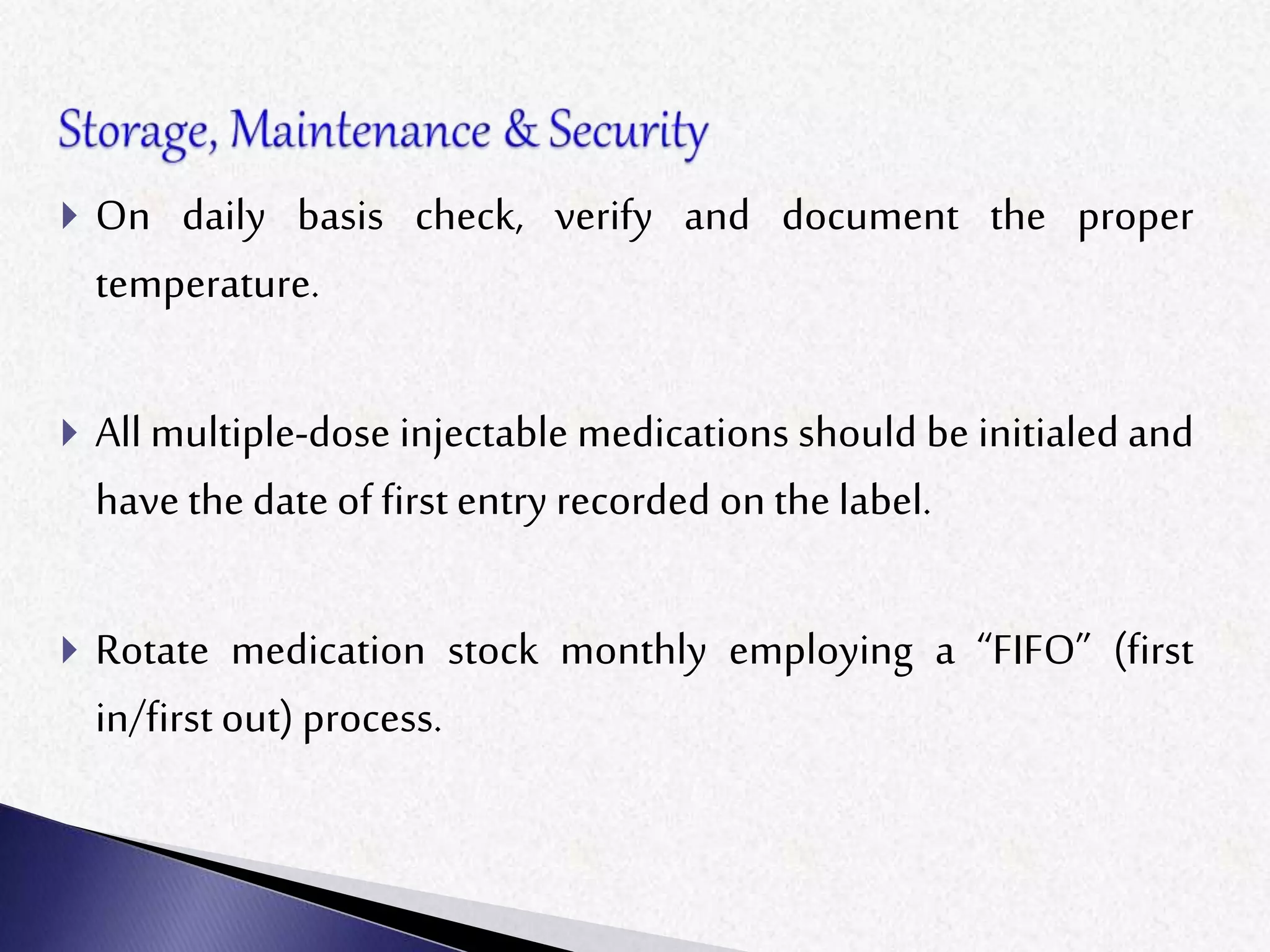 Drug Storage & Maintenance | PPTX
