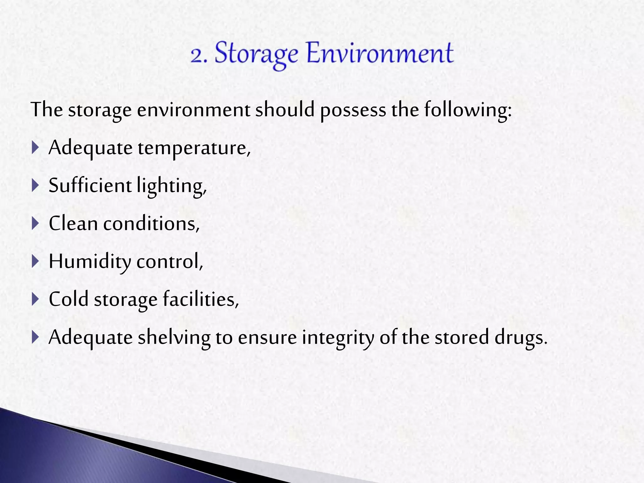 Drug Storage & Maintenance | PPTX
