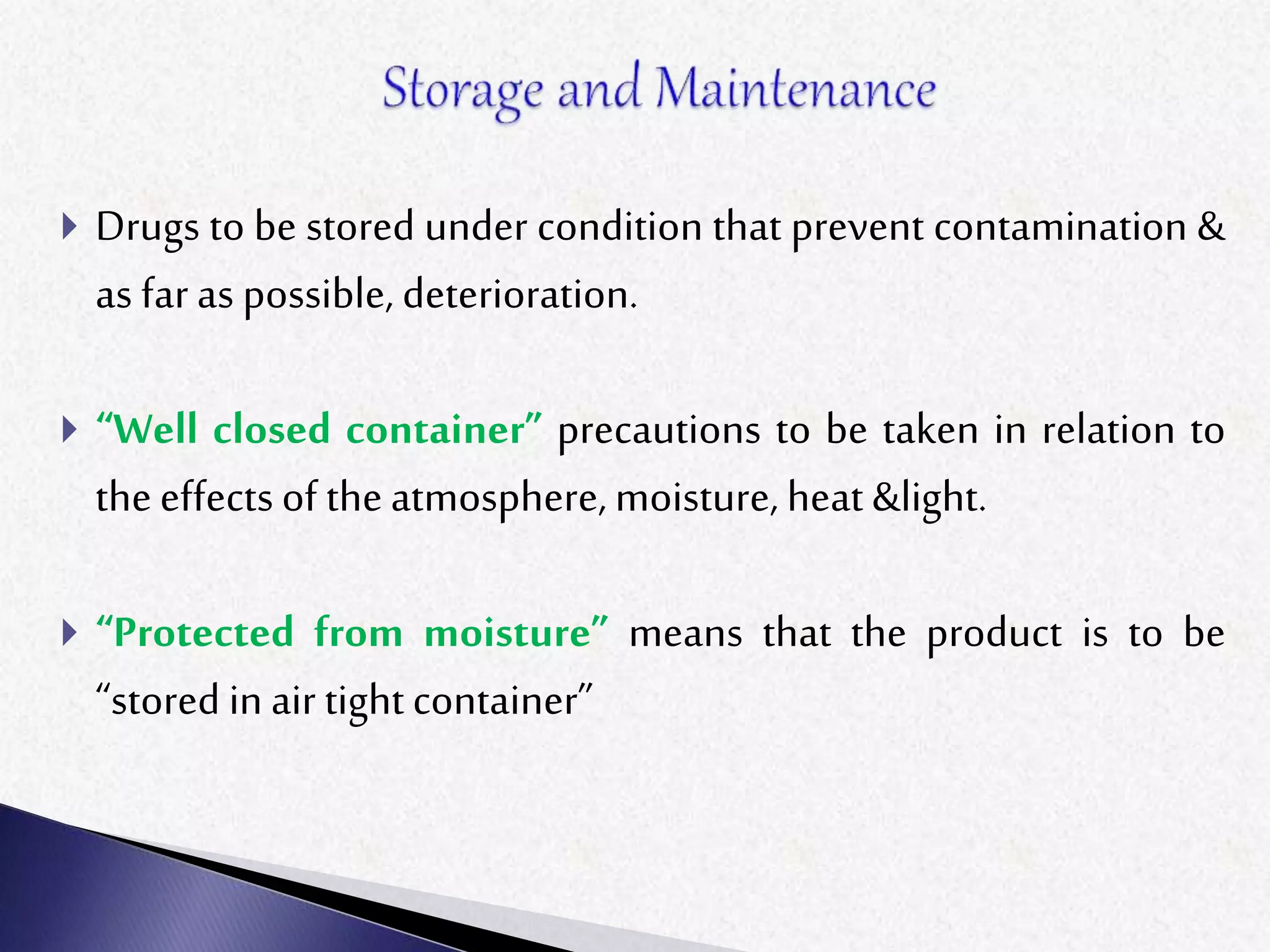 Drug Storage & Maintenance | PPTX