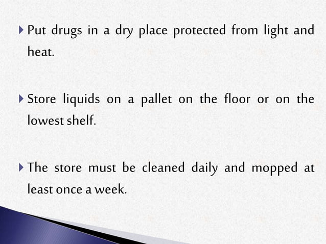 Drug Storage & Maintenance | PPTX