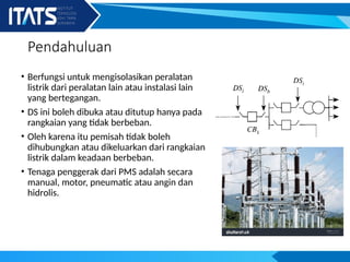 Disconnecting switch sistem tenaga listrik.ppt