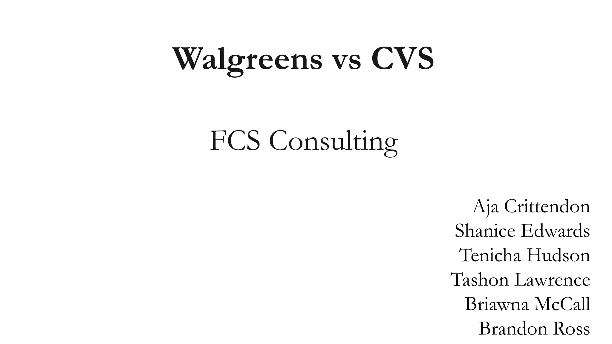 MAR 3720 - Walgreens vs. CVS PP | PPT