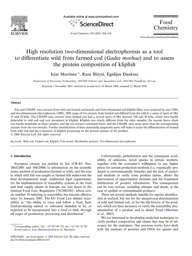 High resolution two-dimensional electrophoresis as a tool to differentiate wild from farmed cod ...