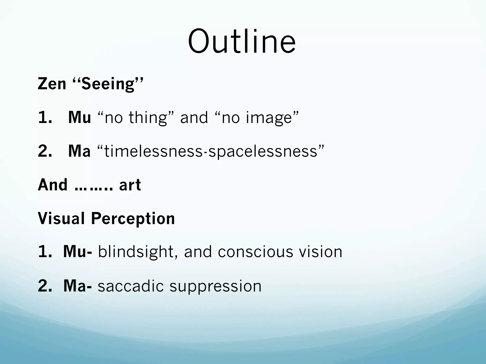 Mu&Ma (無と間) in Japanese Art and Visual Perception | PPT
