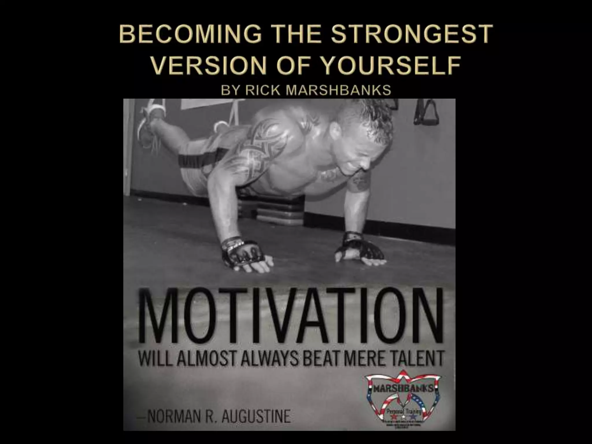 Becoming the Strongest Version of Yourself | PPTX