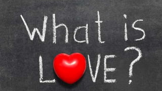 THE REALITY OF LOVE | PPTX