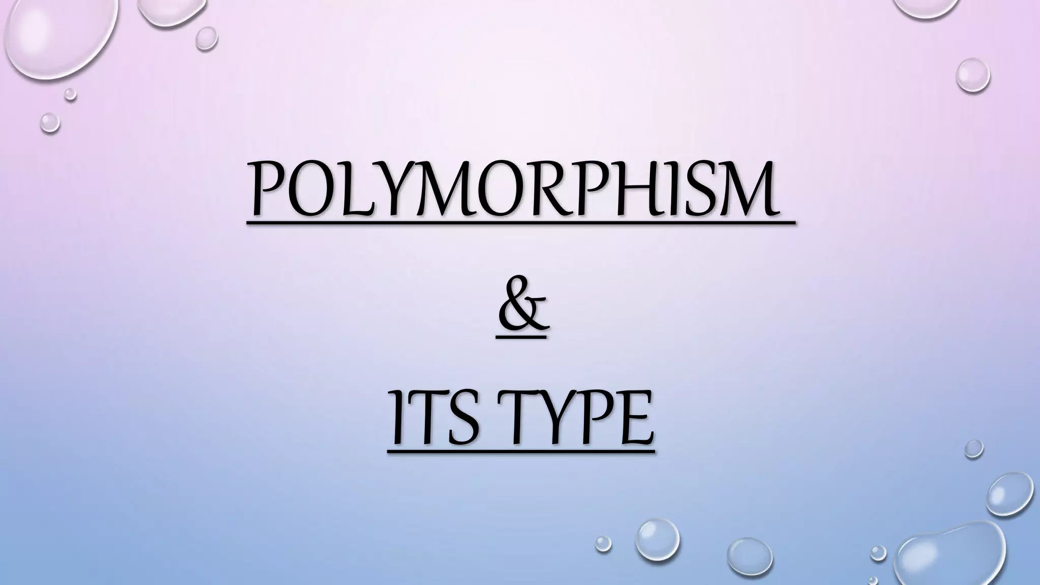 polymorphism ppt | PPTX