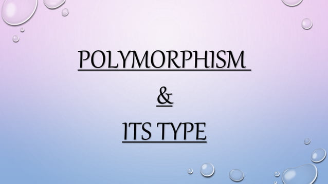 polymorphism ppt | PPTX
