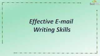 Effective Email Writing | PPTX