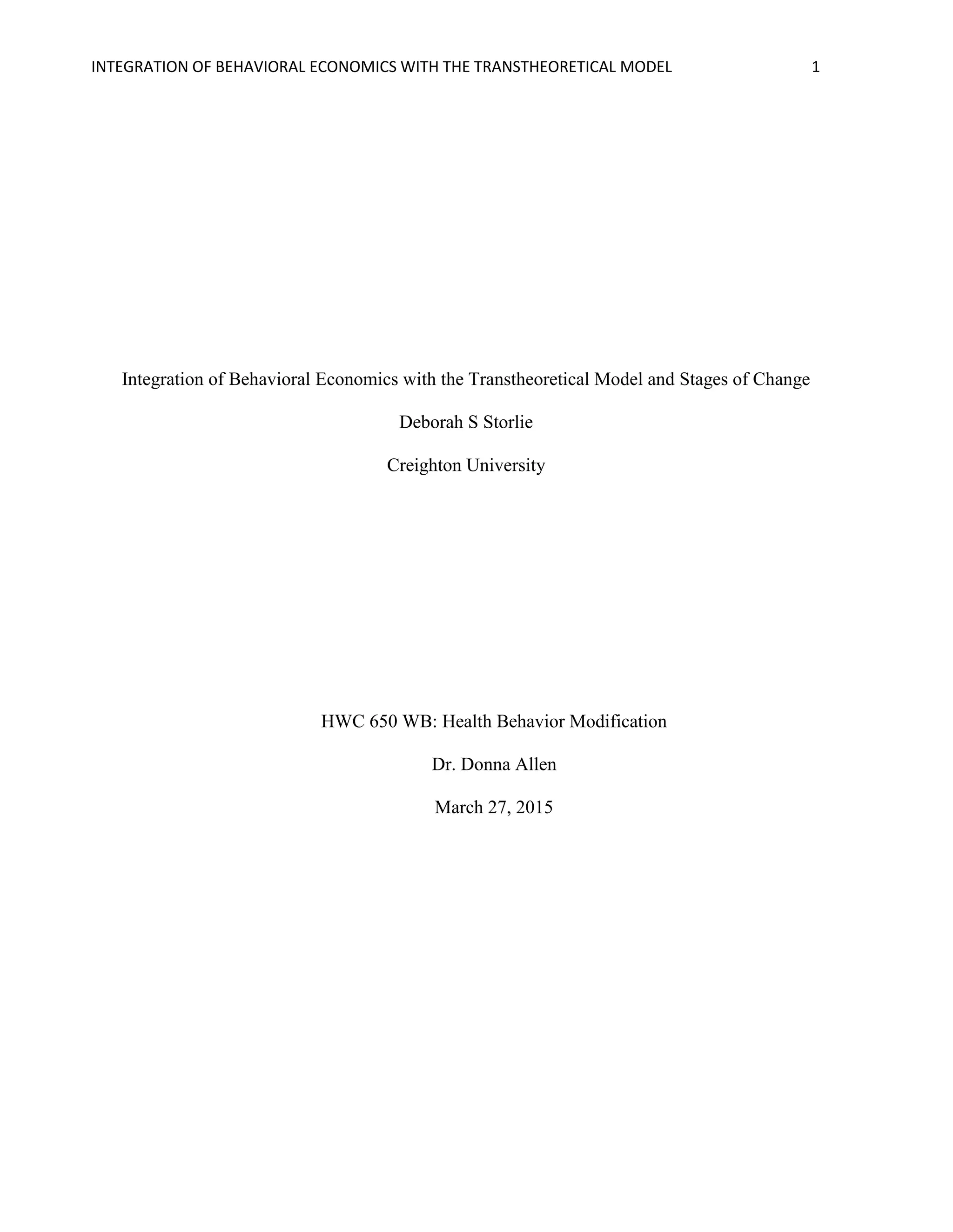 Integration of Behavioral Economics with the Transtheoretical Model and Stages of Change | PDF