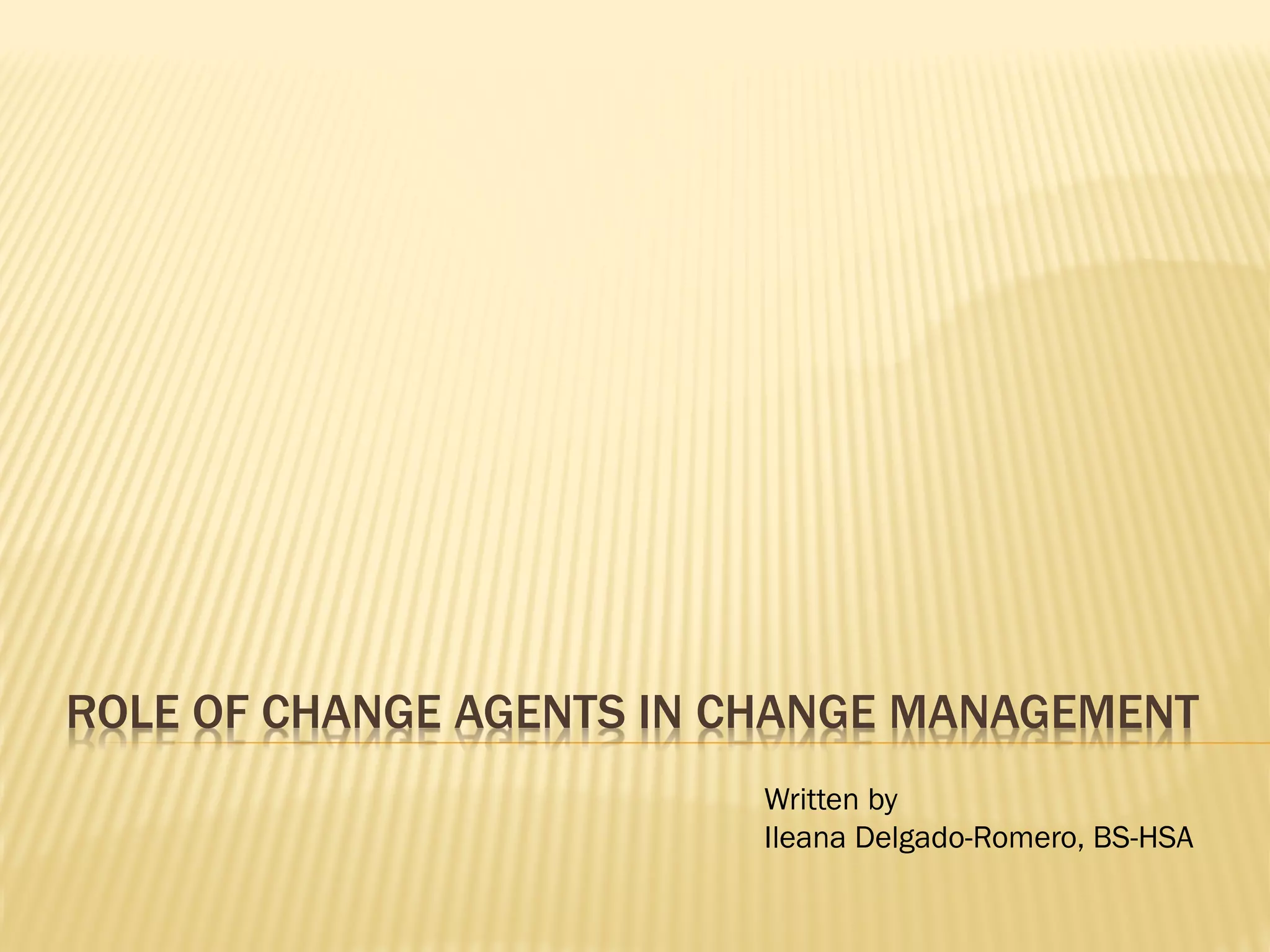 Role of Change Agents In Change Management | PDF