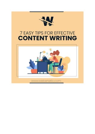 7 easy tips for effective content writing | DOCX