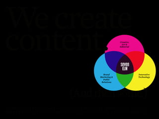 Seven Elm Capabilities Deck | PPT