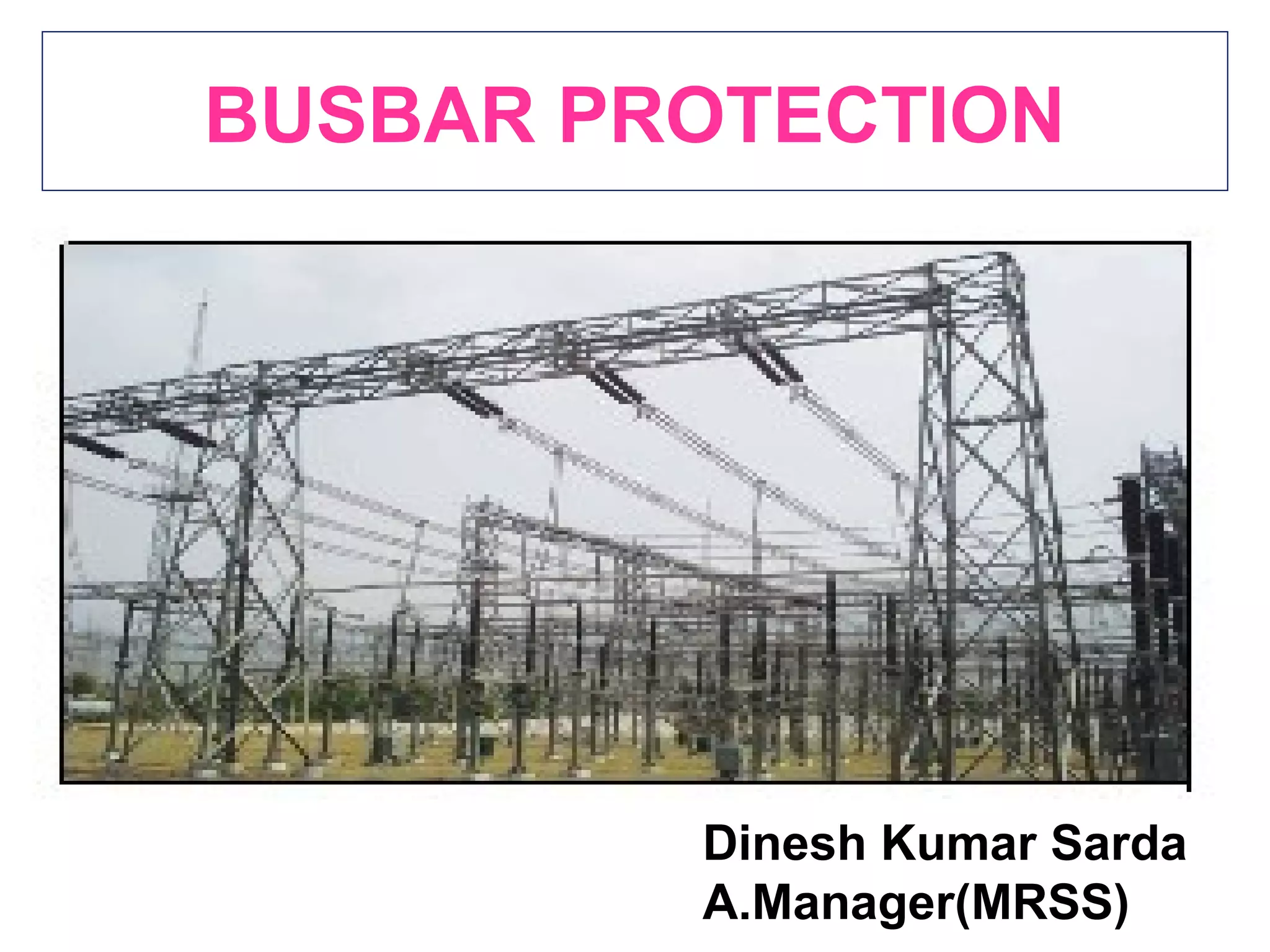BUSBAR PROTECTION | PPT