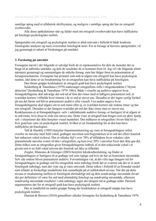 Ortografis indflydelse på fonologis psykologiske realitet | PDF
