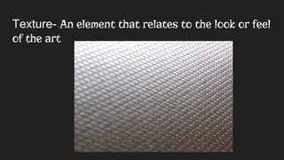 7 elements of art-Andrew Sullivan | PPT