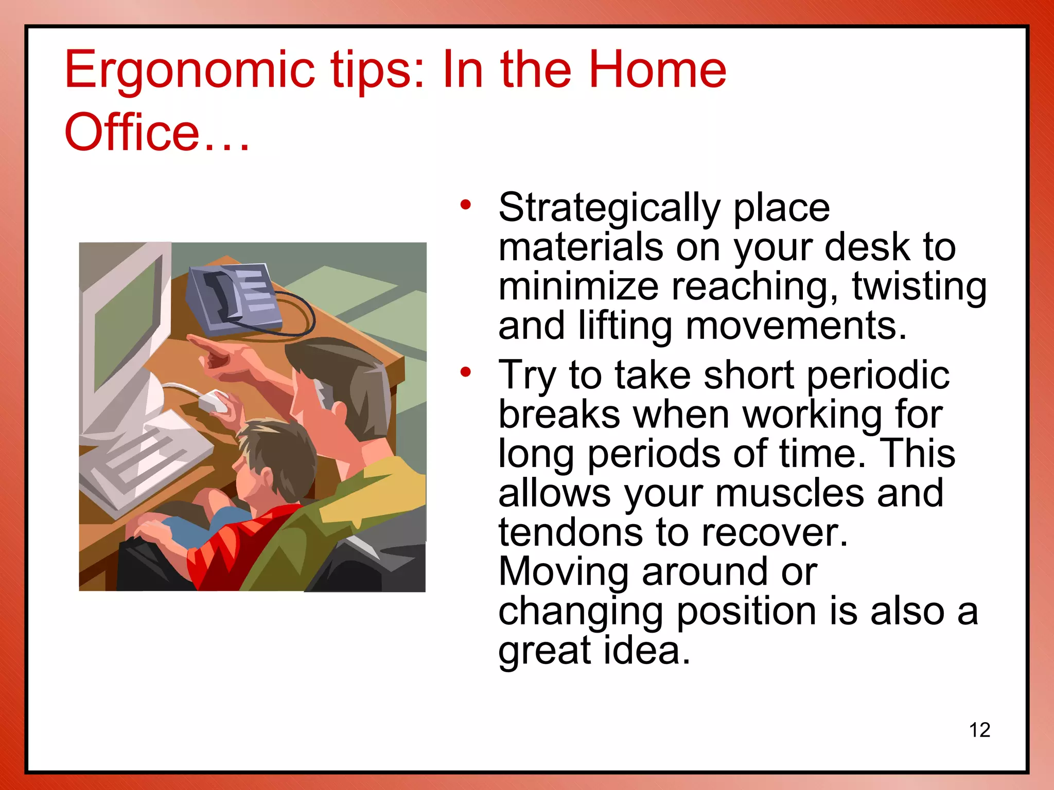 #7 ergonomics@home | PPT