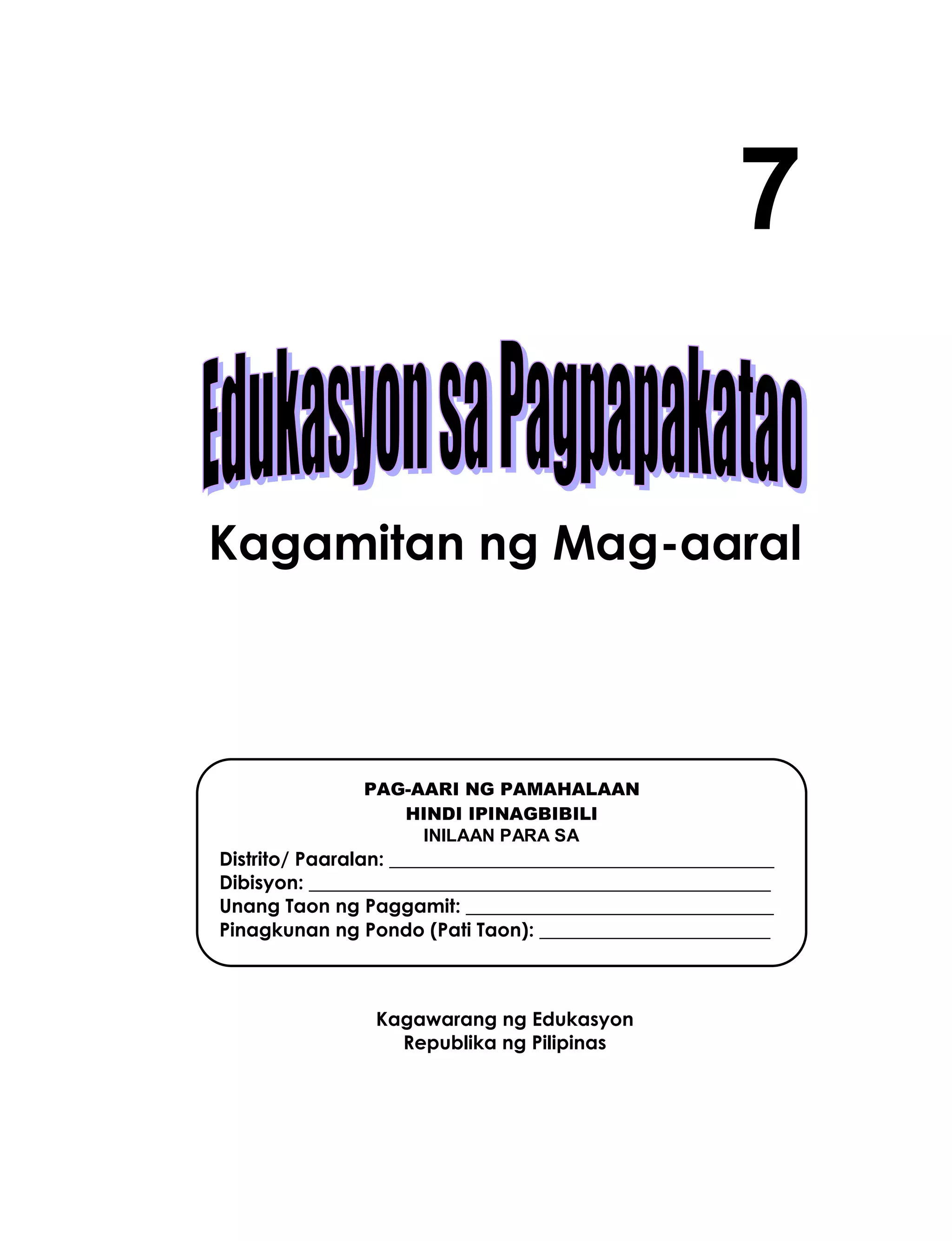 Grade 7 Learning Module in Edukasyon sa Pagpapakatao (Quarter 1 to 4) | PDF