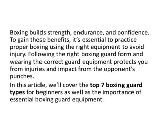 7 Essential Boxing Guard Types for Beginners: Ultimate Guide | PPTX
