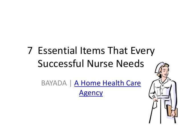7 Essential Items That Every Successful Nurse Needs