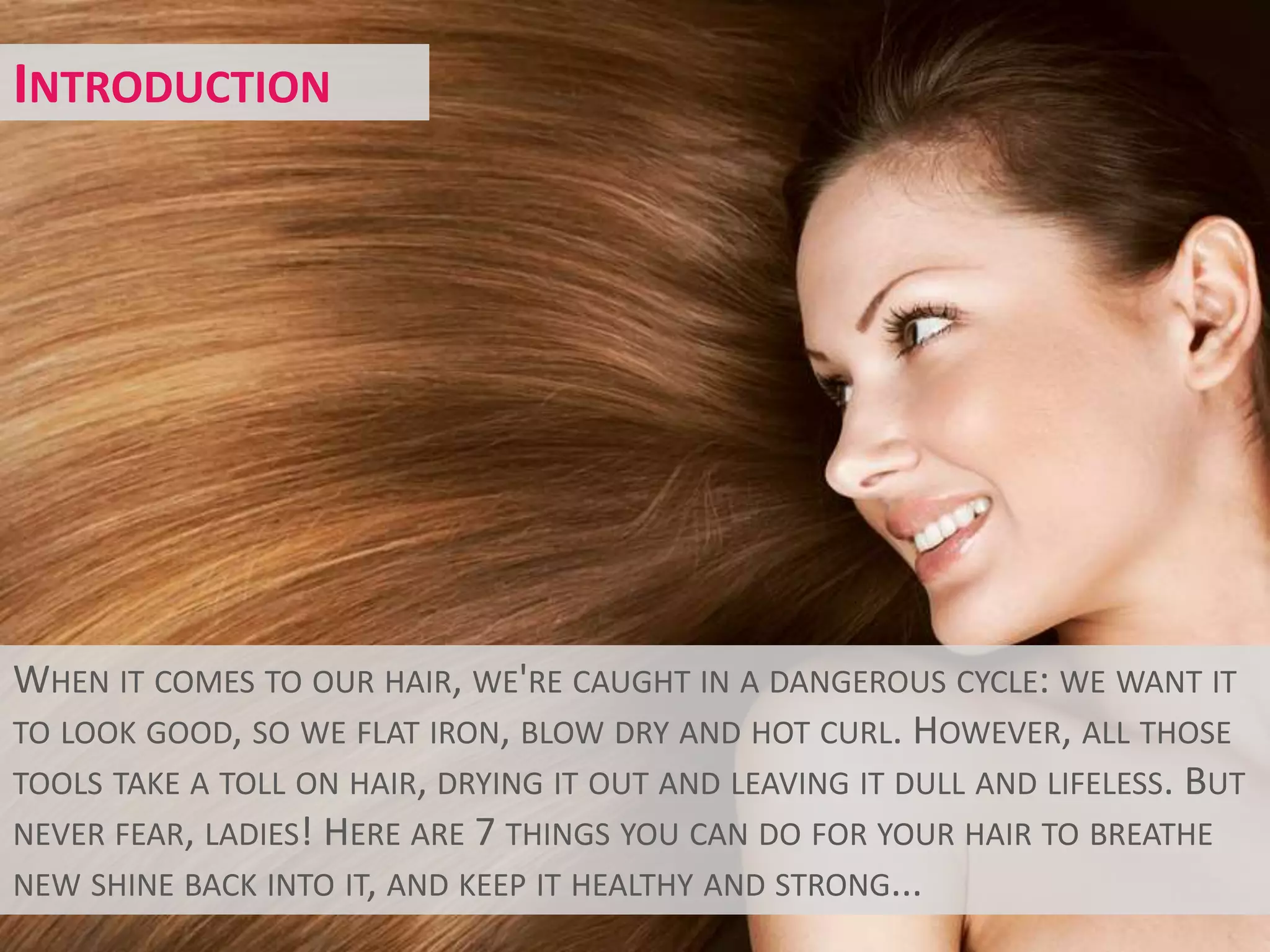 7 Everyday Tips You Need To Know For Healthy Hair | PPT