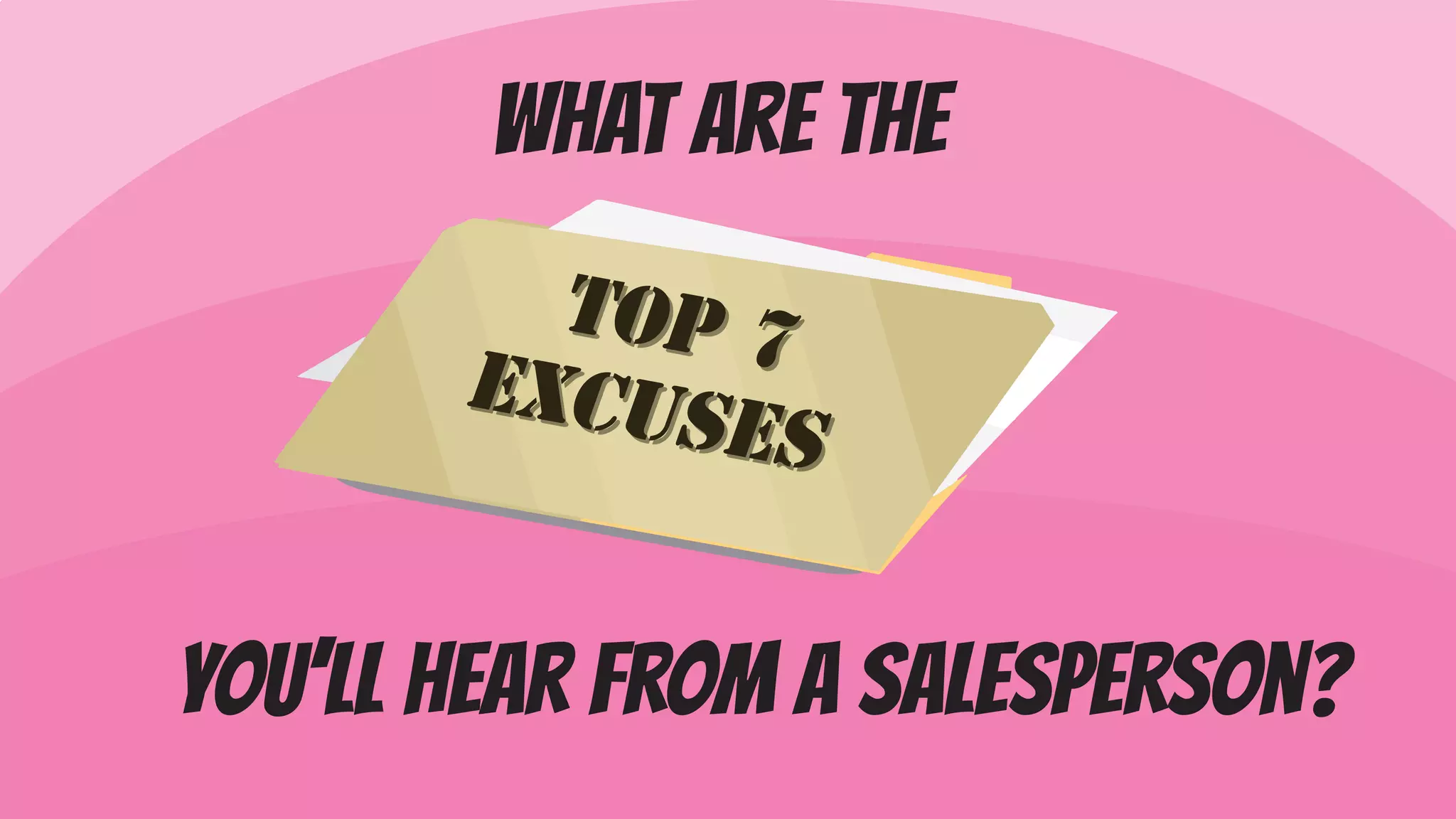 7 EXCUSES SALESPEOPLE MAKE FOR NOT HITTING TARGET | PPT