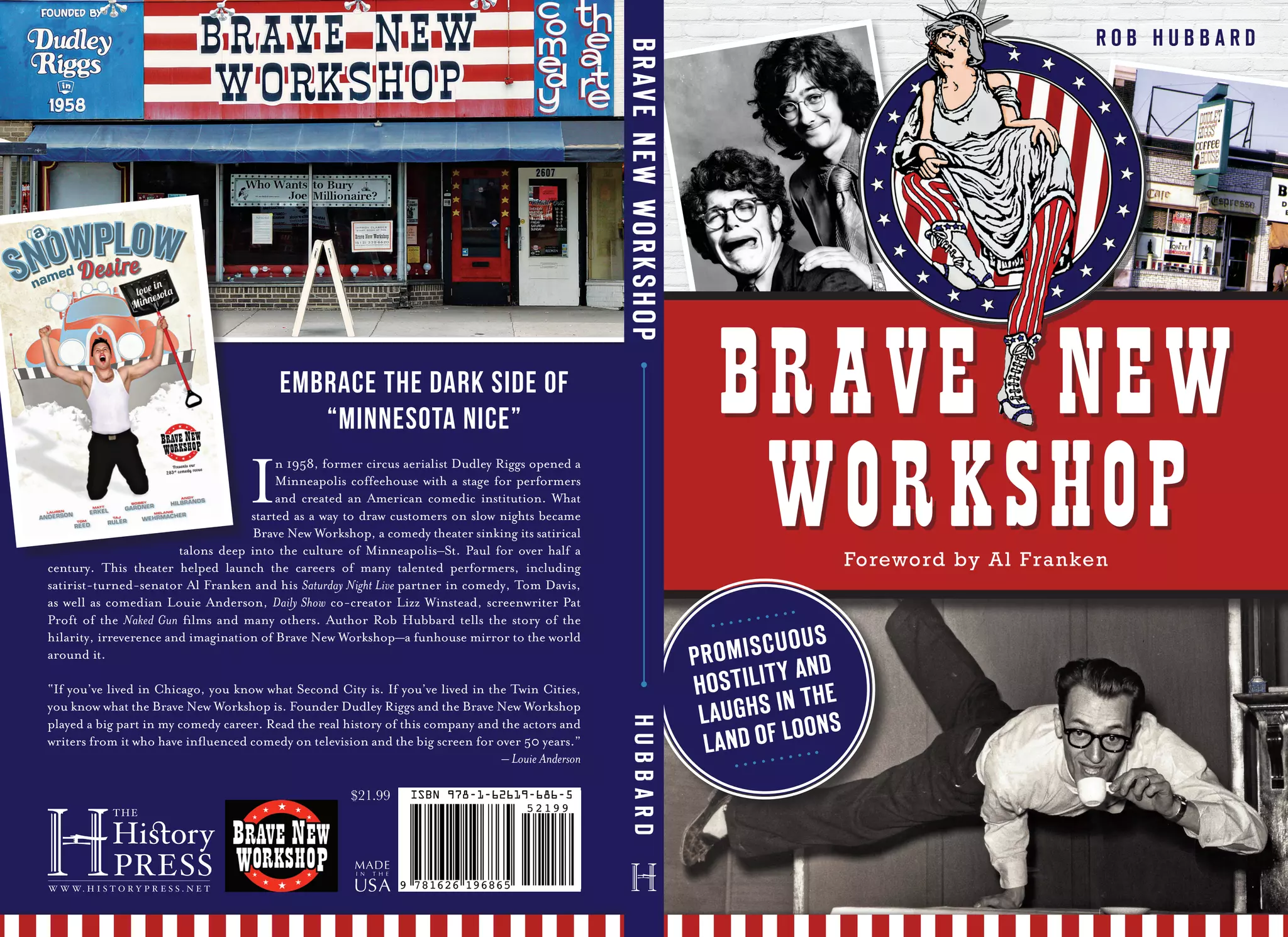 Brave New Workshop Promiscuous Hostility & Laughs in the Land of Loons ...