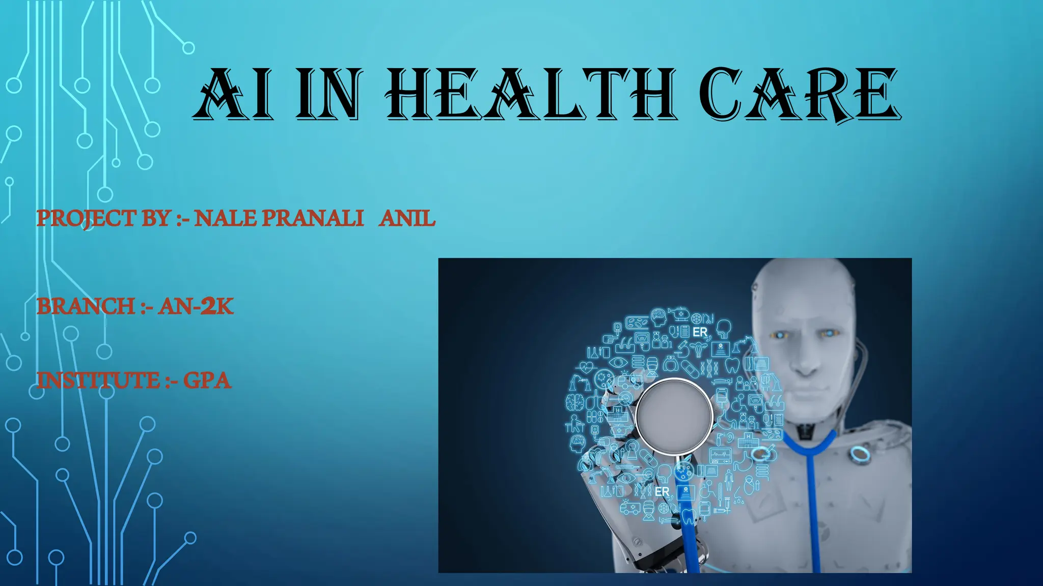 AI in health care ARTIFICIAL INTELLIGENCE | PDF