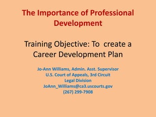 The Importance of Professional Development Powerpoint Outline | PPT