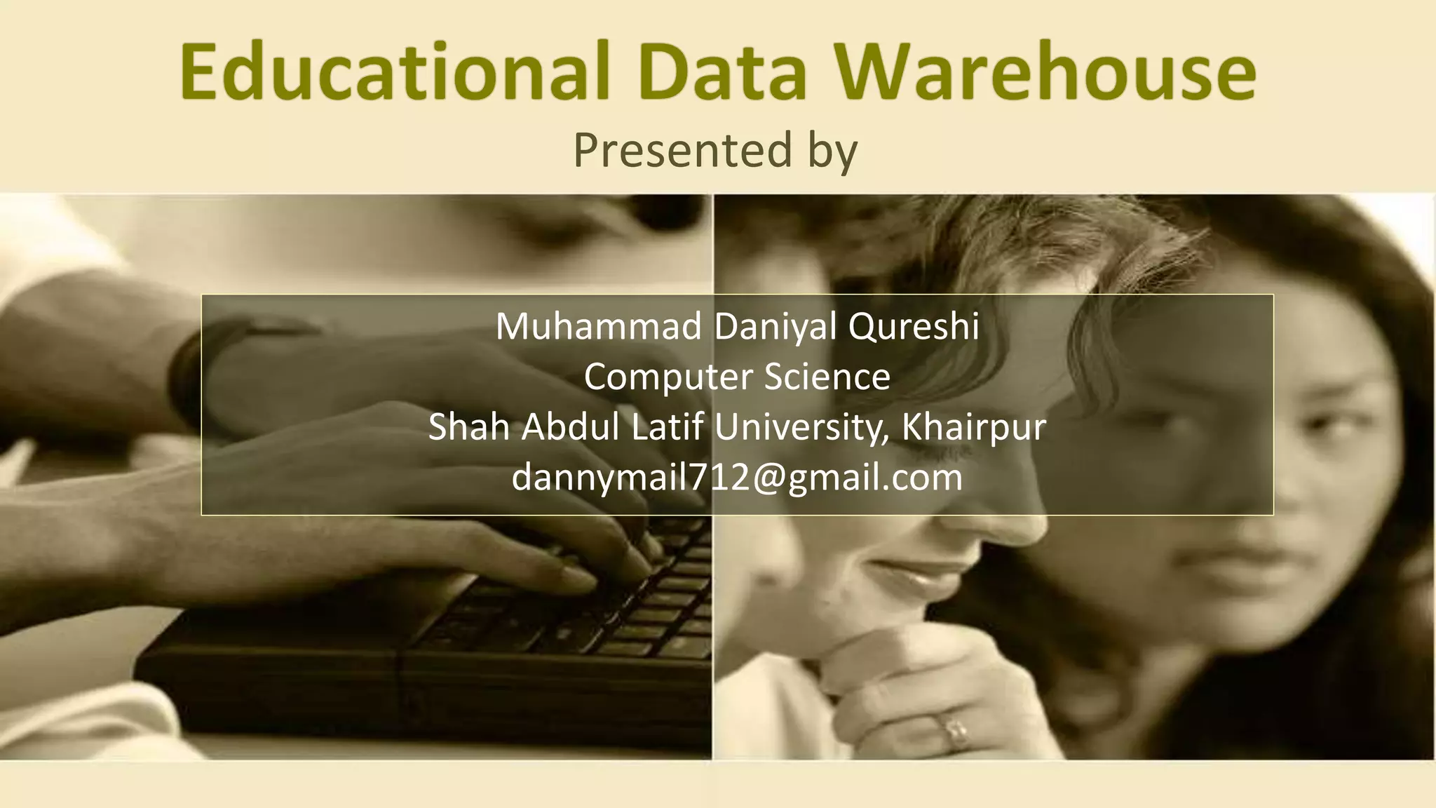 Education Data Warehouse System | PPTX
